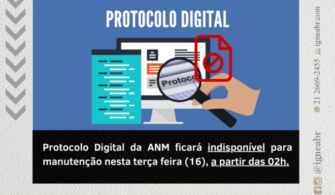Protocolo Digital da ANM ficará indisponível nesta terça feira (16 ...